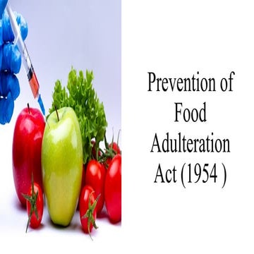 Prevention of Food Adulteration Act.pptx