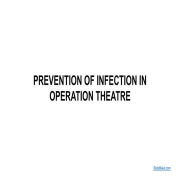 PREVENTION OF INFECTION IN OPERATION THEATRE.pptx