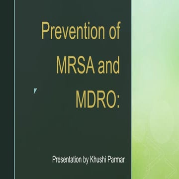 Prevention of MRSA & MDRO.pptx for nurse | PPTX