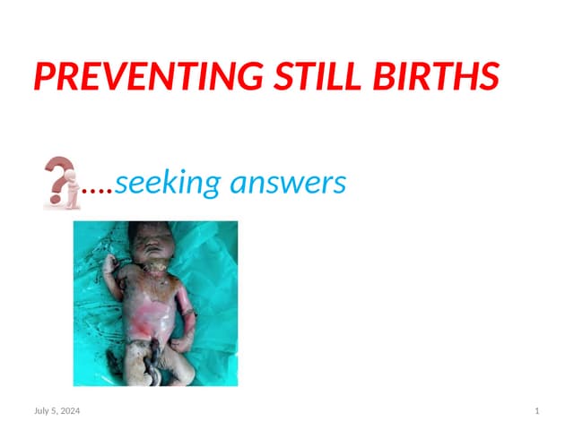 Still Birth healthcare sgmc best presentation ppt | PPTX