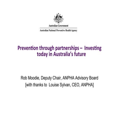 Prevention through Partnerships – Investing Today in Australia’s Future ...