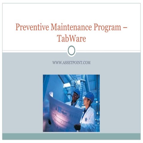 Preventive Maintenance Program – TabWare | PPT