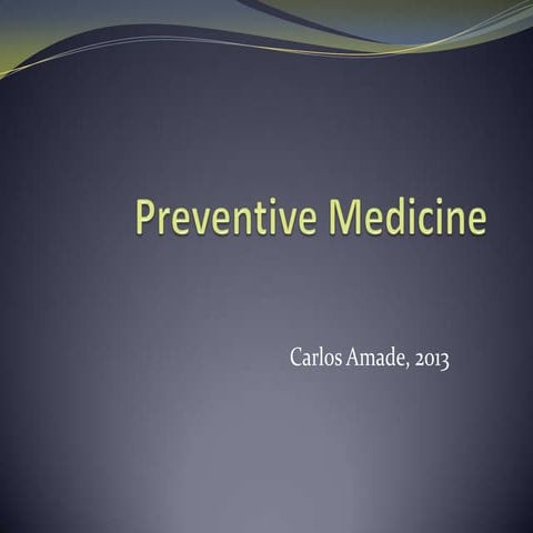 Preventive medicine | PPTX