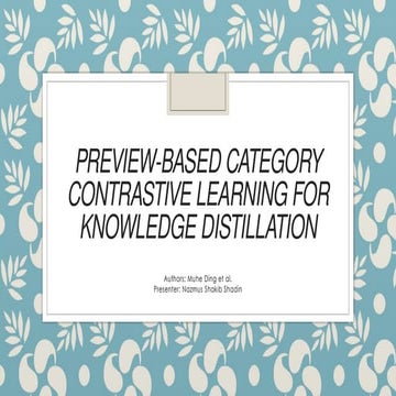 Preview based category Contrastive Learning for Knowledge Distillation.pptx