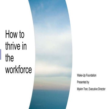 How to thrive in the workforce | PPTX