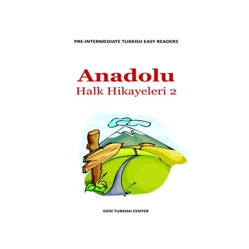 Turkish Reading Books - Anatolian Folk Tales 2 (Pre-intermediate) | PDF
