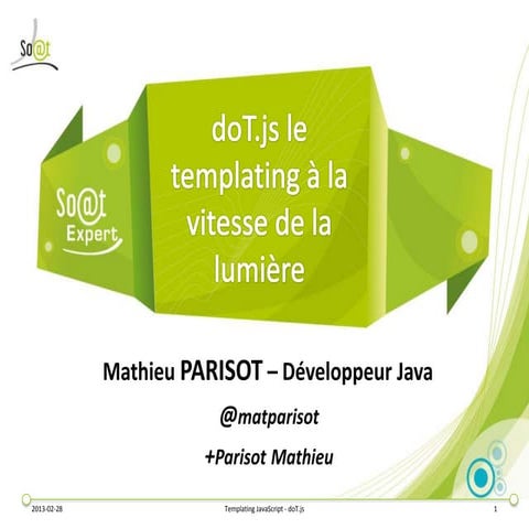 doT.js le templating à la vitesse de la lumière | PPT