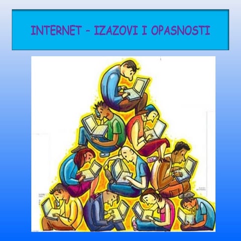 Internet (Ovisnost,lose i dobre strane) | PPT