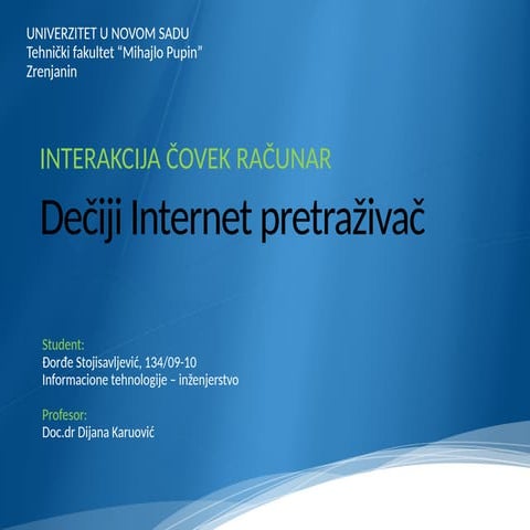 Interakcija covek racunar Deciji internet pretrazivac | PPT