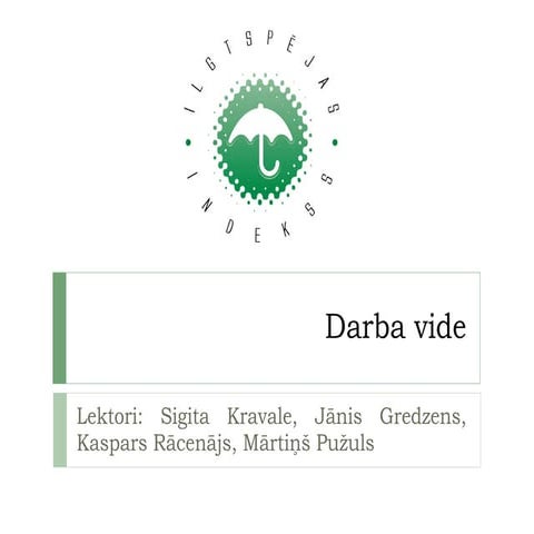 Ilgtspējas indekss - Darba vide | PPT