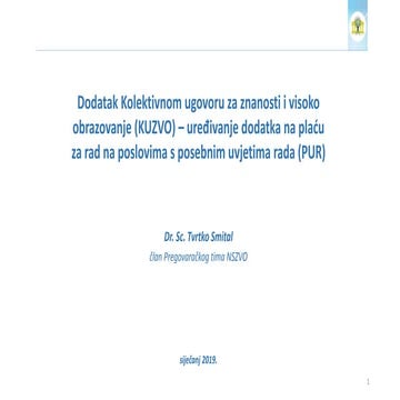 Prezentacija na Info danu na temu Kolektivni ugovor za znanost i visoko obrazovanje, dr. sc ...