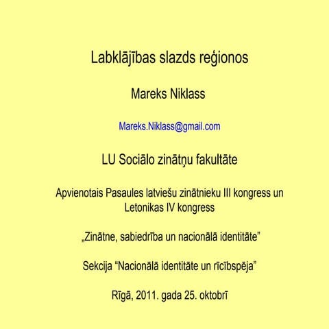 Labklājības slazds reģionos | PPT