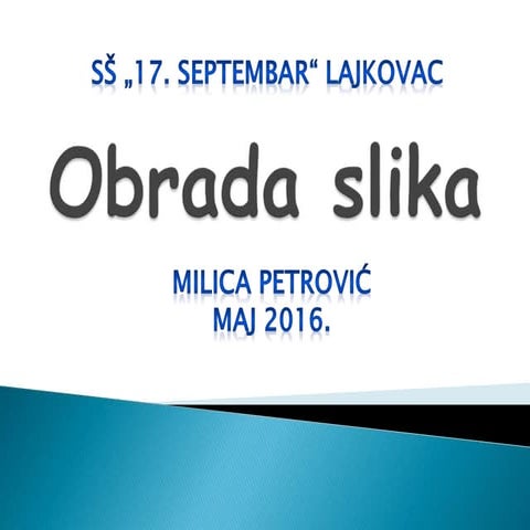 Obrada slika | PPTX