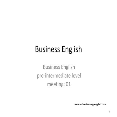 Business English - pre-intermediate level / meeting 01 | PPT