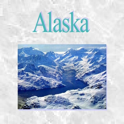Alaska Presentation | PPTX