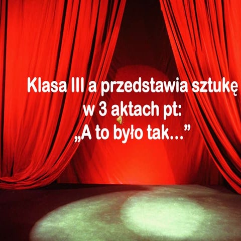 Prezentacja klasy 3a | PPT