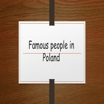 Poland - famous people | PPT