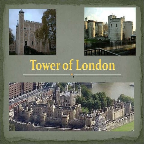 Tower of London | PPT