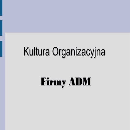 Prezentacja adm | ODP | Technology & Computing