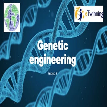 Genetic engineering | PPTX
