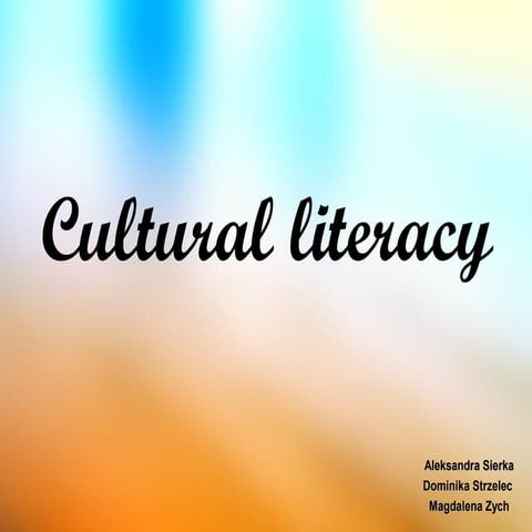 Cultural literacy | PPT