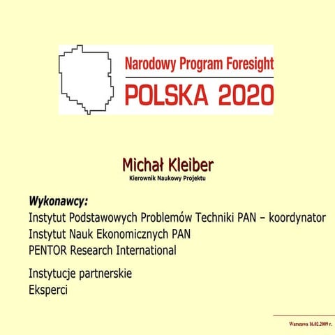 NPF Polska 2020, prezentacja prof. Michała Kleibera | PDF