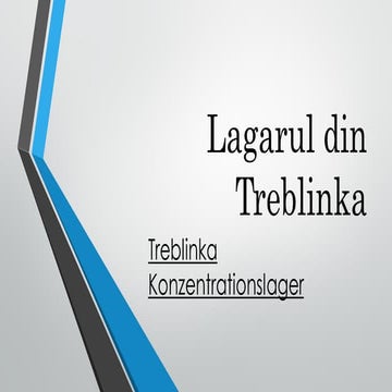 lagarul din Treblinka, lager nazist de concentrare | PDF