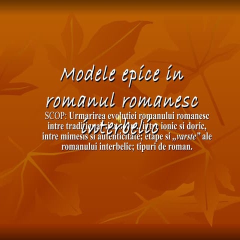 Prezentare aplicatie romanul interbelic | PPT