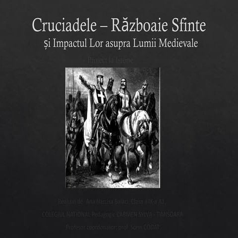 Prezentare_Cruciade_Narcisa Balaci.pptx Istorie | PPTX