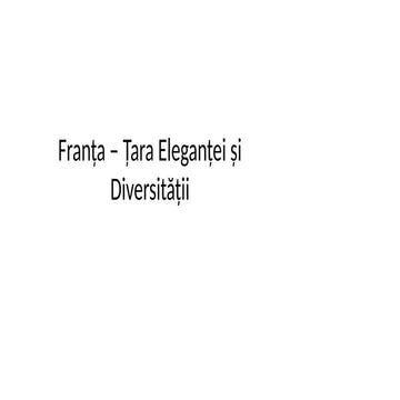 Prezentare_Franța.pptx franta ppt descriere in power point clasa a5a ...
