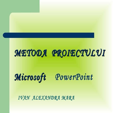 Prezentare metoda proiectului mara ivan | PPT