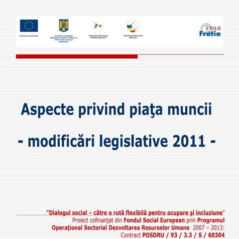Prezentare modificari legislatia muncii 2011 | PPT