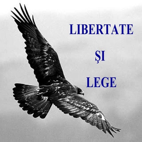 Libertate si lege PPT | PPT