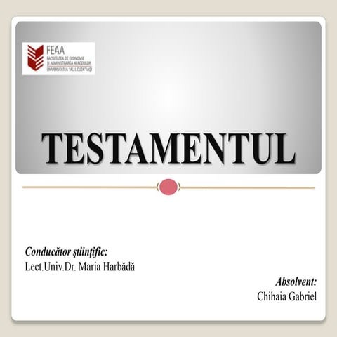 Testamentul | PPTX