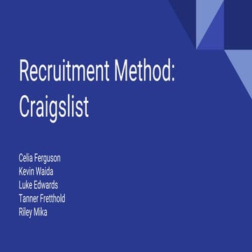 Craigslist Presentation on Recruiting Methods- Kevin Waida | PDF