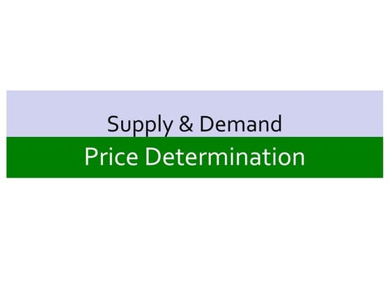 Supply and Demand | PDF | Economy | Business and Finance