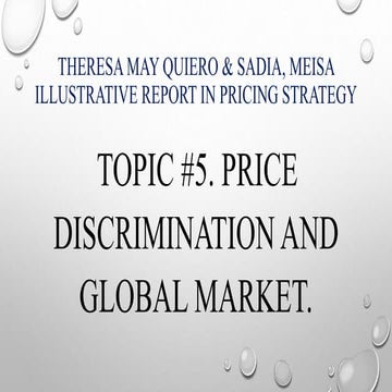 PRICE DISCRIMINATION AND GLOBAL MARKET FILES.pptx