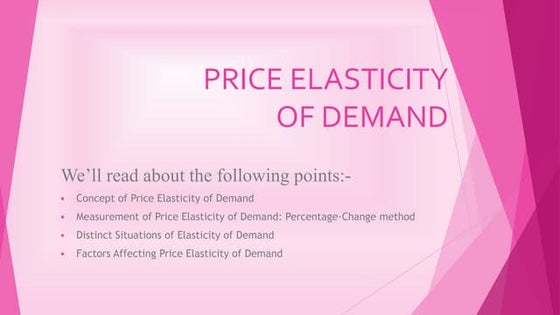 Price elasticity of demand | PPT