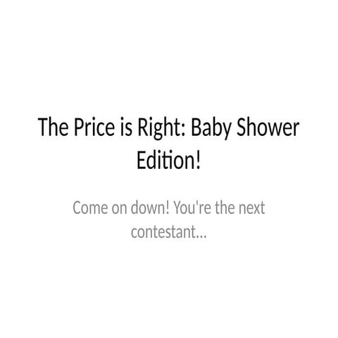 The Price_is_Right_Baby_Shower_Game.pptx