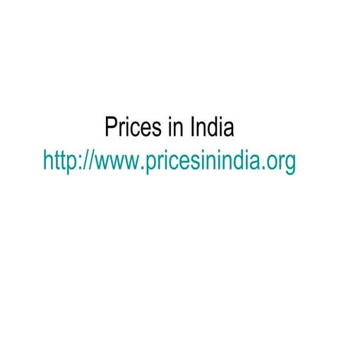 Prices In India | PPT