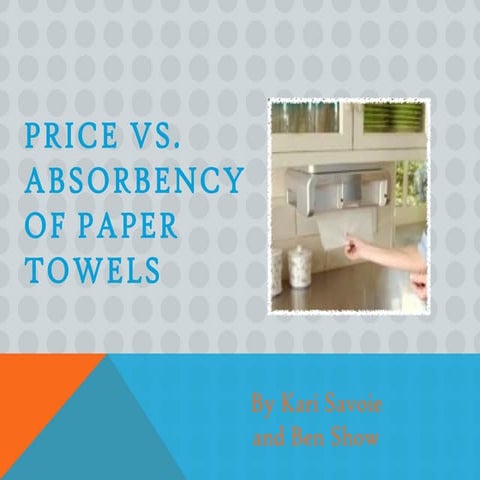 Price vs. Absorbency | PPT