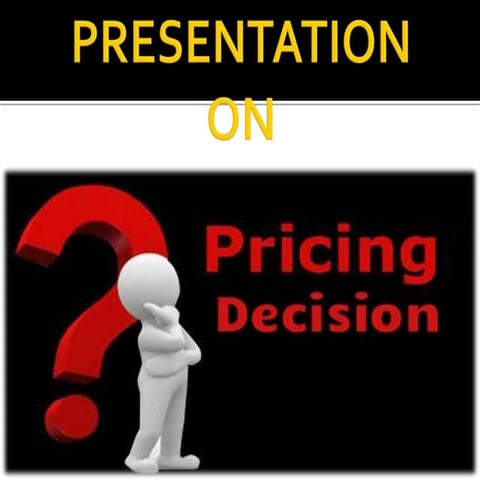 Pricing decision | PPTX