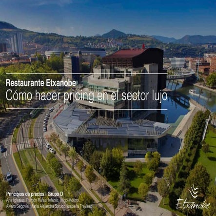 Cómo hacer pricing en el sector del lujo: Restaurante Etxanobe | PDF