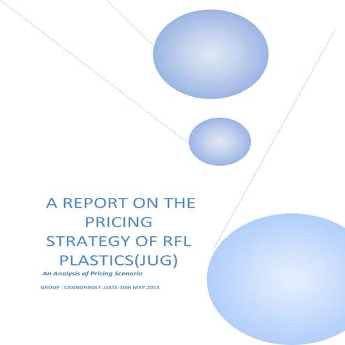 Pricing strategy and scenario of “RFL PLASTICS (JUG) | DOCX