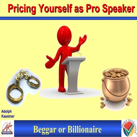 Pricing yourself as a pro speaker | PPT