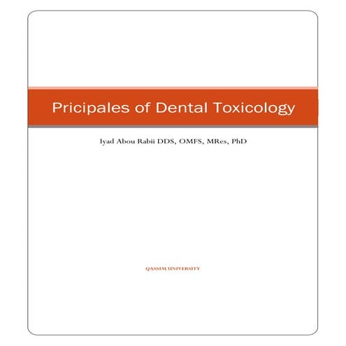 Pricipales of dental toxicology | PDF | Dental Health | Diseases and Conditions