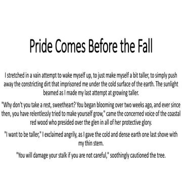 Pride Comes Before the Fall is a well-known proverbial phrase | PPT