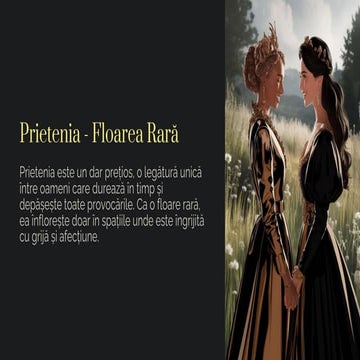 prietenia este o floarea rara.prezentare despre prietenie si impactul ...