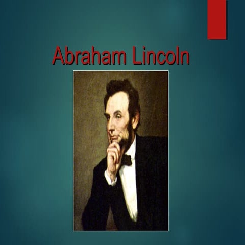 Abraham Lincoln | PPT