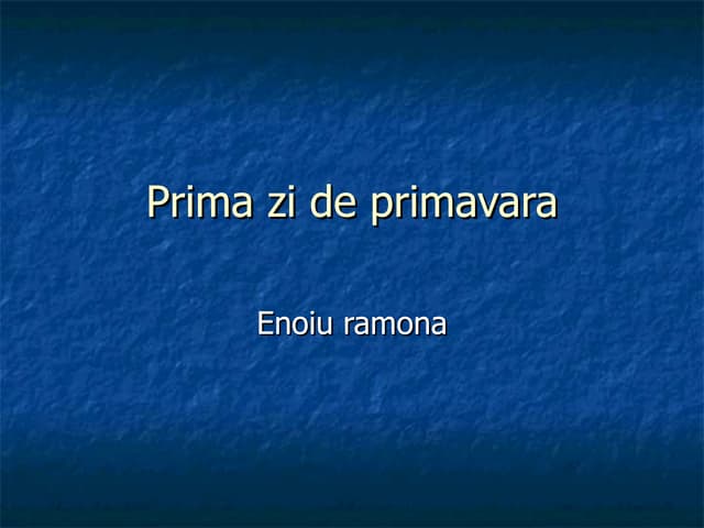 Prima Zi De Primavara Ppt